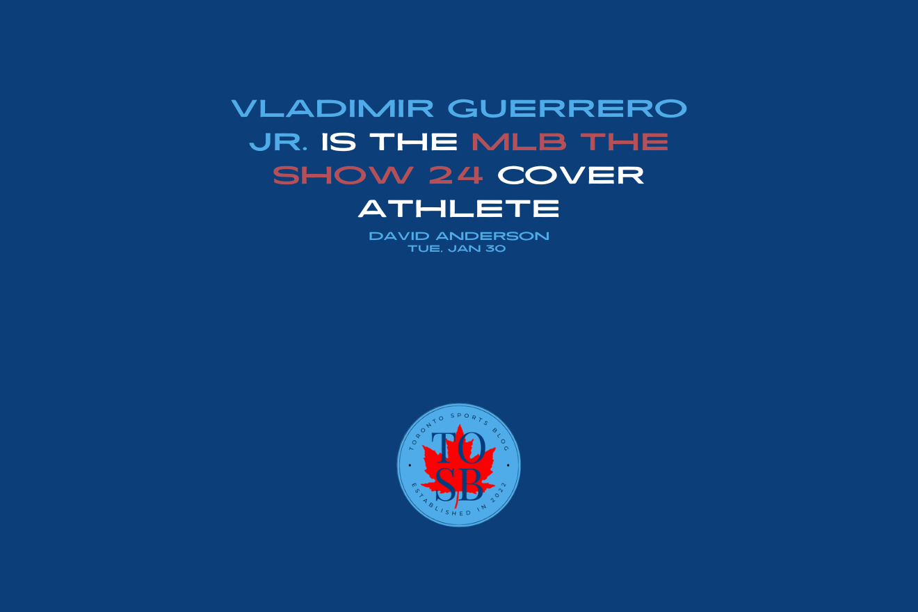 Vladimir Guerrero Jr. is the MLB The Show 24 Cover Athlete - Toronto ...